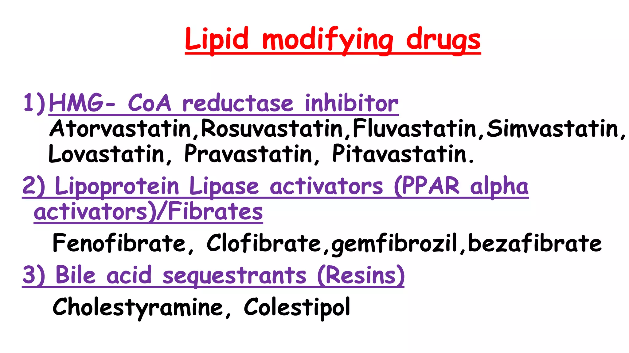 Lipid modifying drug dr. tariqul | PPTX