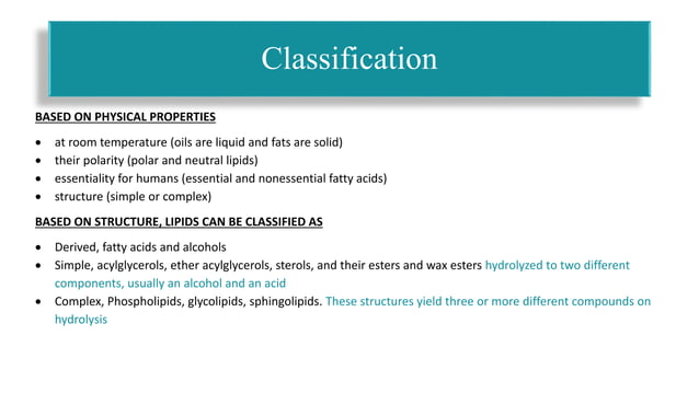 Lipids : Classification & general analysis | PPTX