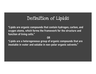 Lipids: Definition, Structure, classification, Properties and Function | PPT
