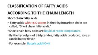 LIPIDS AND FATTY ACIDS - CLASSIFICATION, PROPERTYAND FUNCTIONS | PPTX