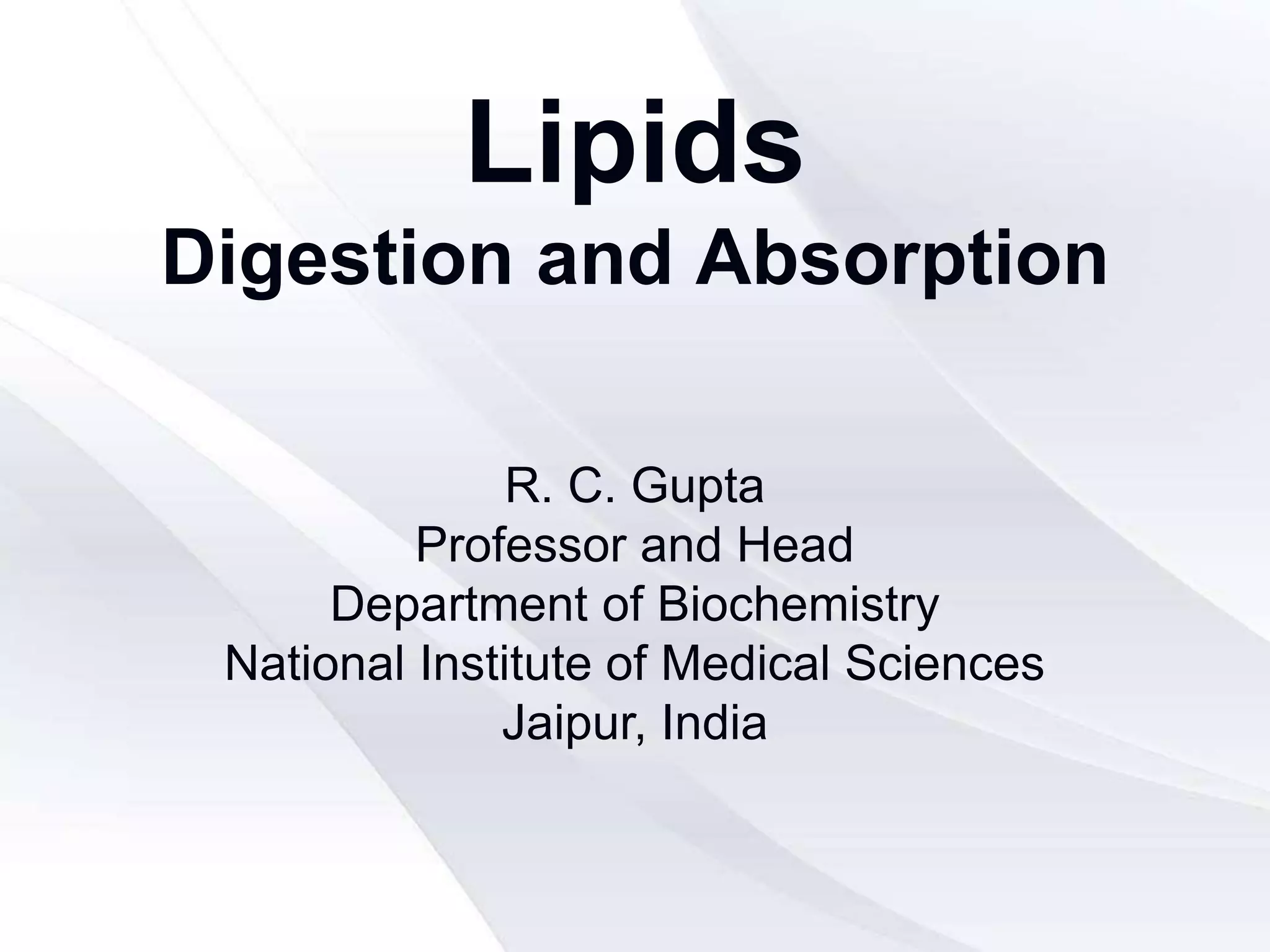 Lipids digestion and absorption | PPT