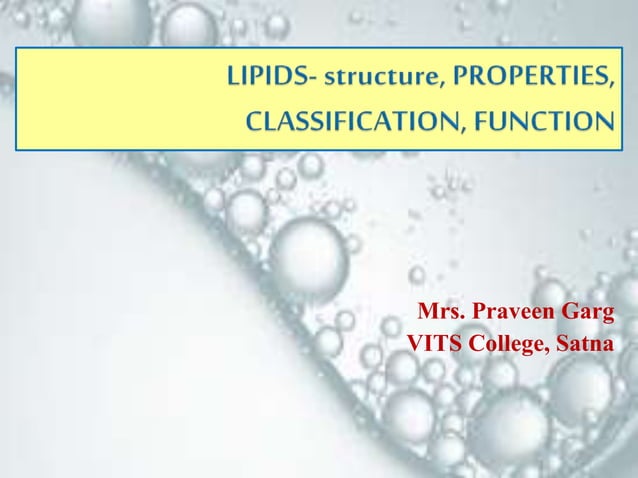 Lipids properties, classification, function | PPTX | Chemistry | Science