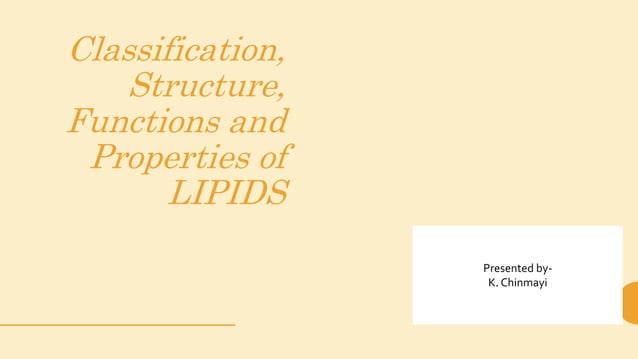 Lipids structure, classification, functions and properties | PPTX | Chemistry | Science