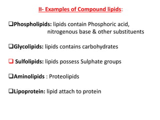 Lipids and its classification | PPTX