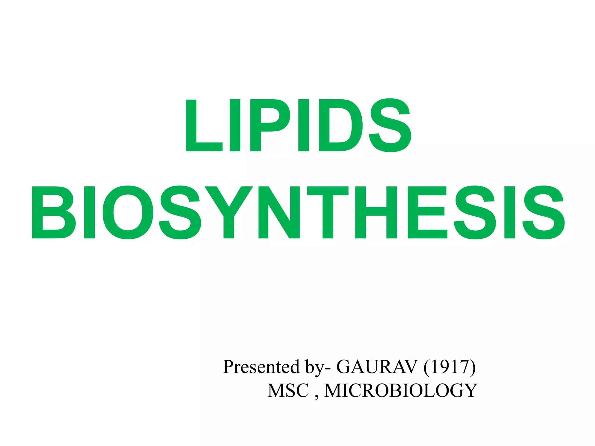 Lipids biosynthesis | PPT
