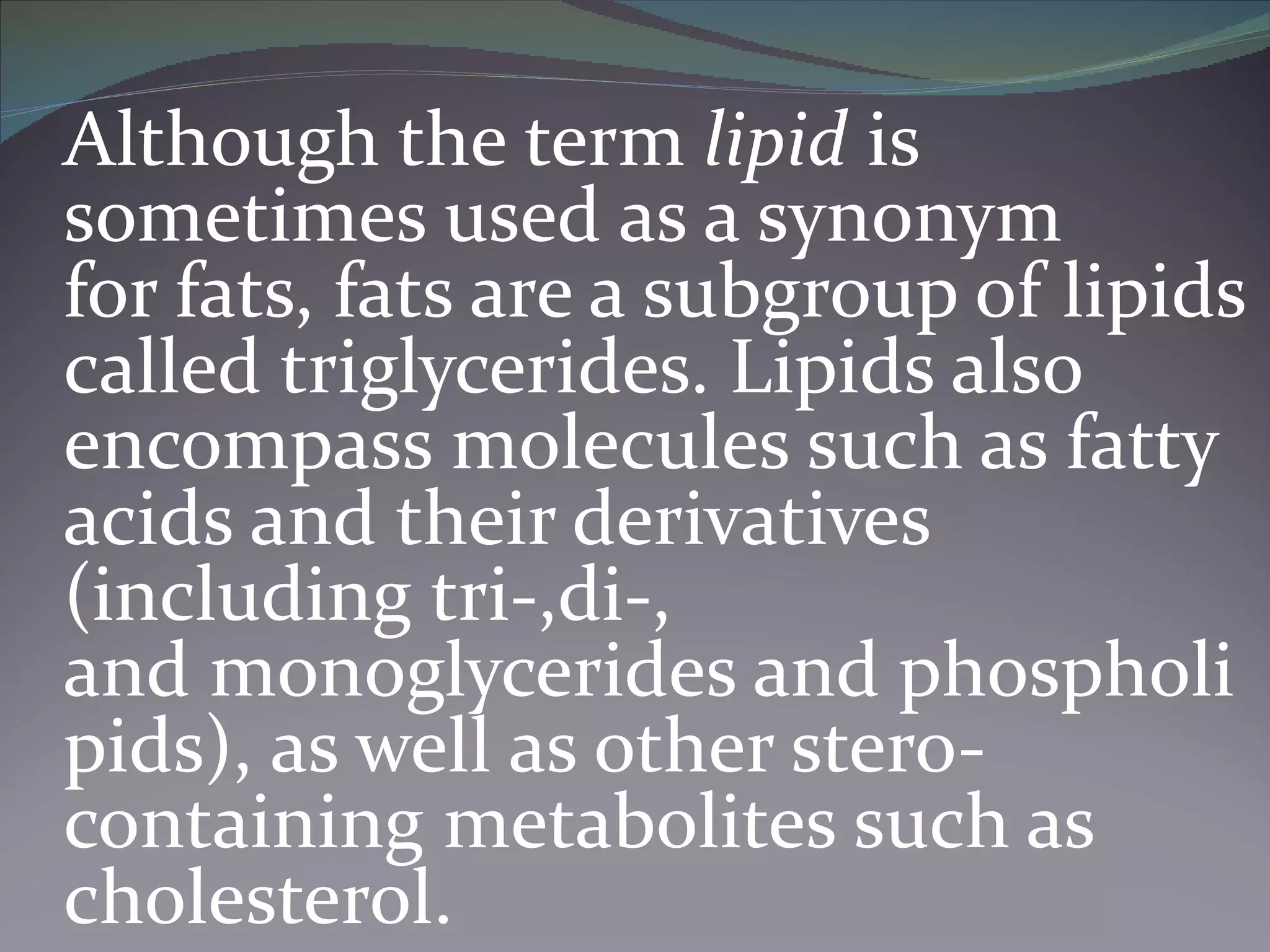 Fats and Lipids | PPT