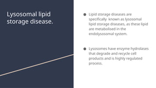 lipid storage disease , biochemistry ppt | PPTX