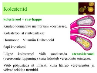 Lipiidi ehk rasvad | PPT