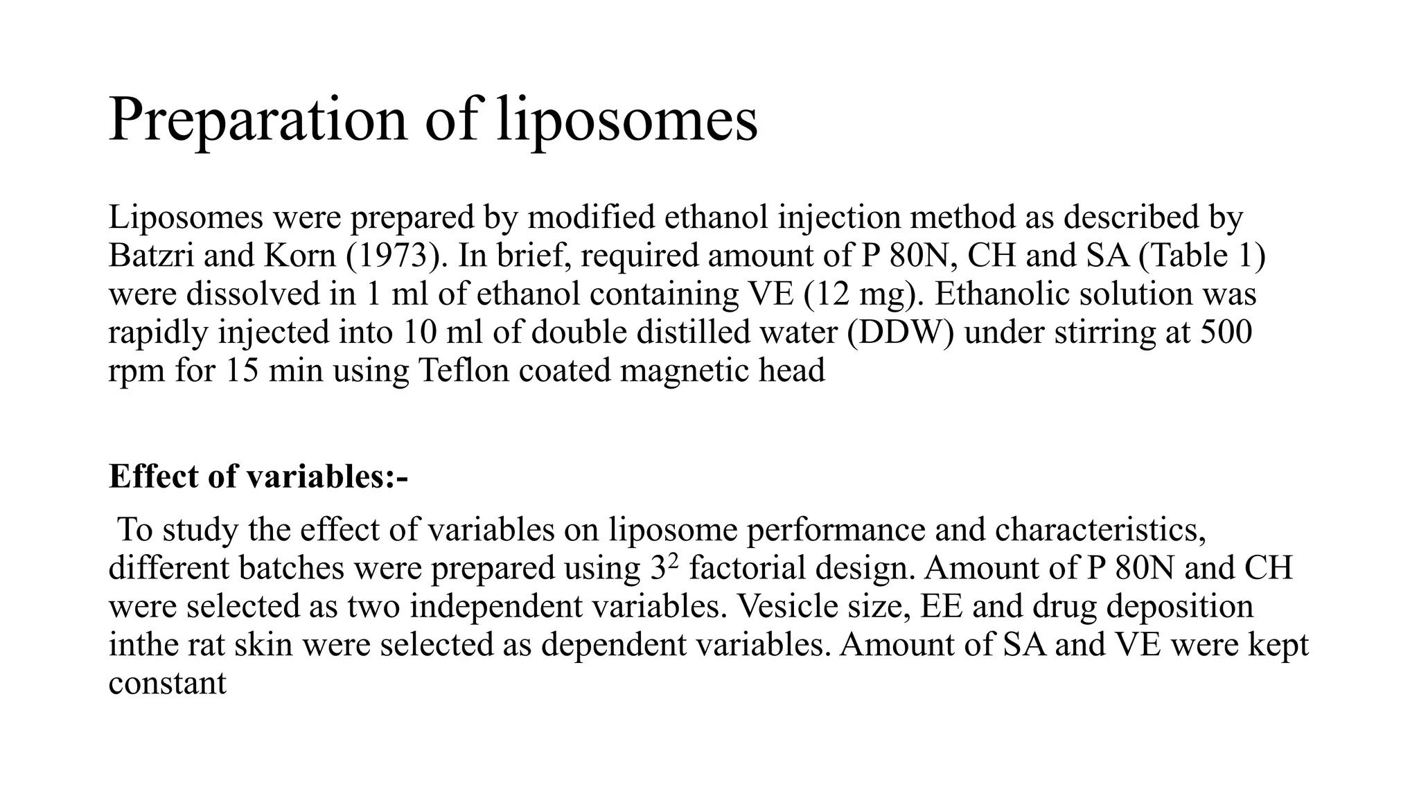 Liposomal formulation by factorial design approach By Pranav Lendhey | PPT