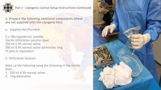 Lipocast Biotech UK Lipogems Canine Standard Operating Procedure v1 | PDF