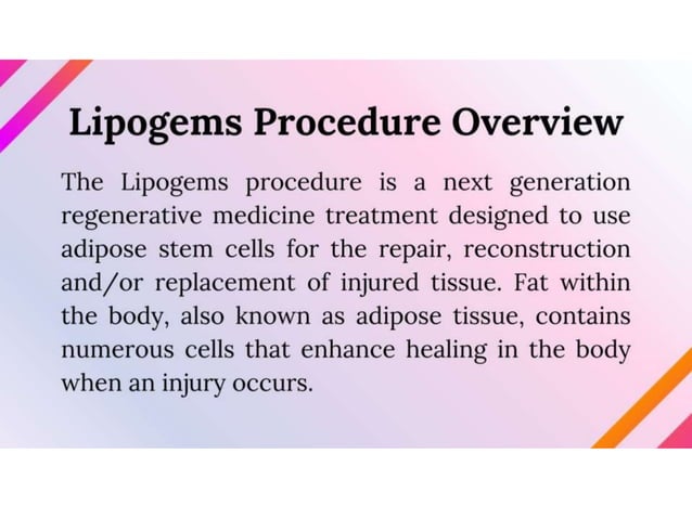 Lipogems Therapy in South Florida | PPTX | Cosmetic Medical Services ...