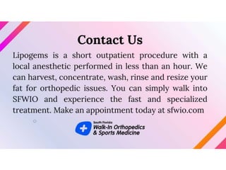 Lipogems Therapy in South Florida | PPTX