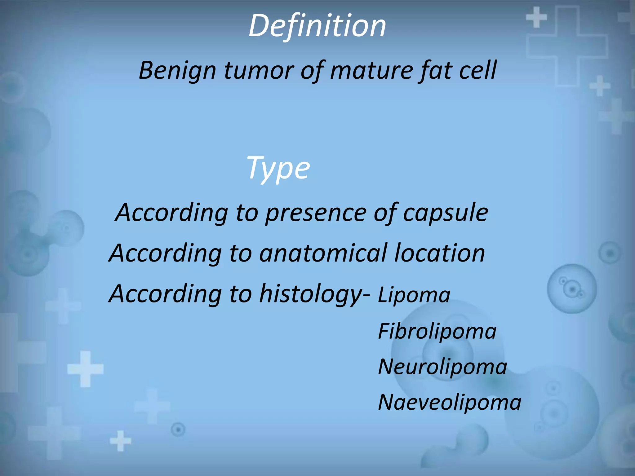 Lipoma by momen | PPTX