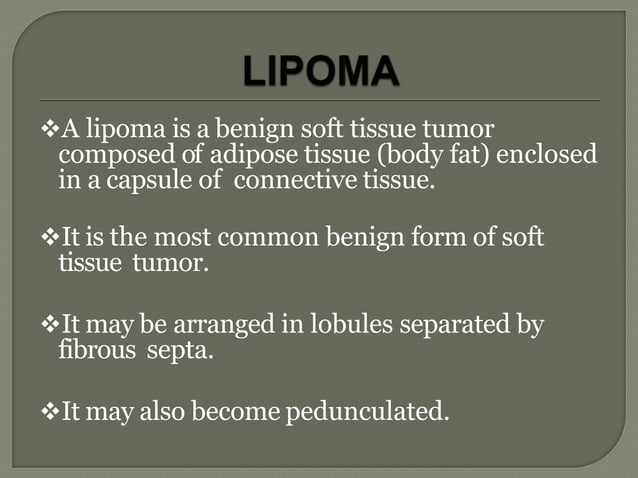Lipoma | PPTX | Cancer | Diseases and Conditions
