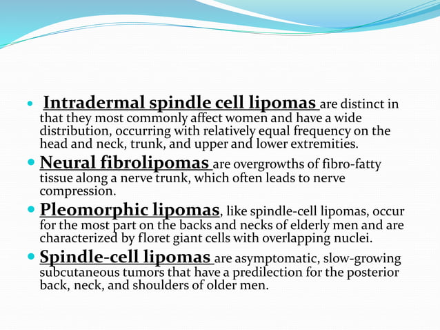 Lipomas | PPTX | Skin and Dermatology | Diseases and Conditions