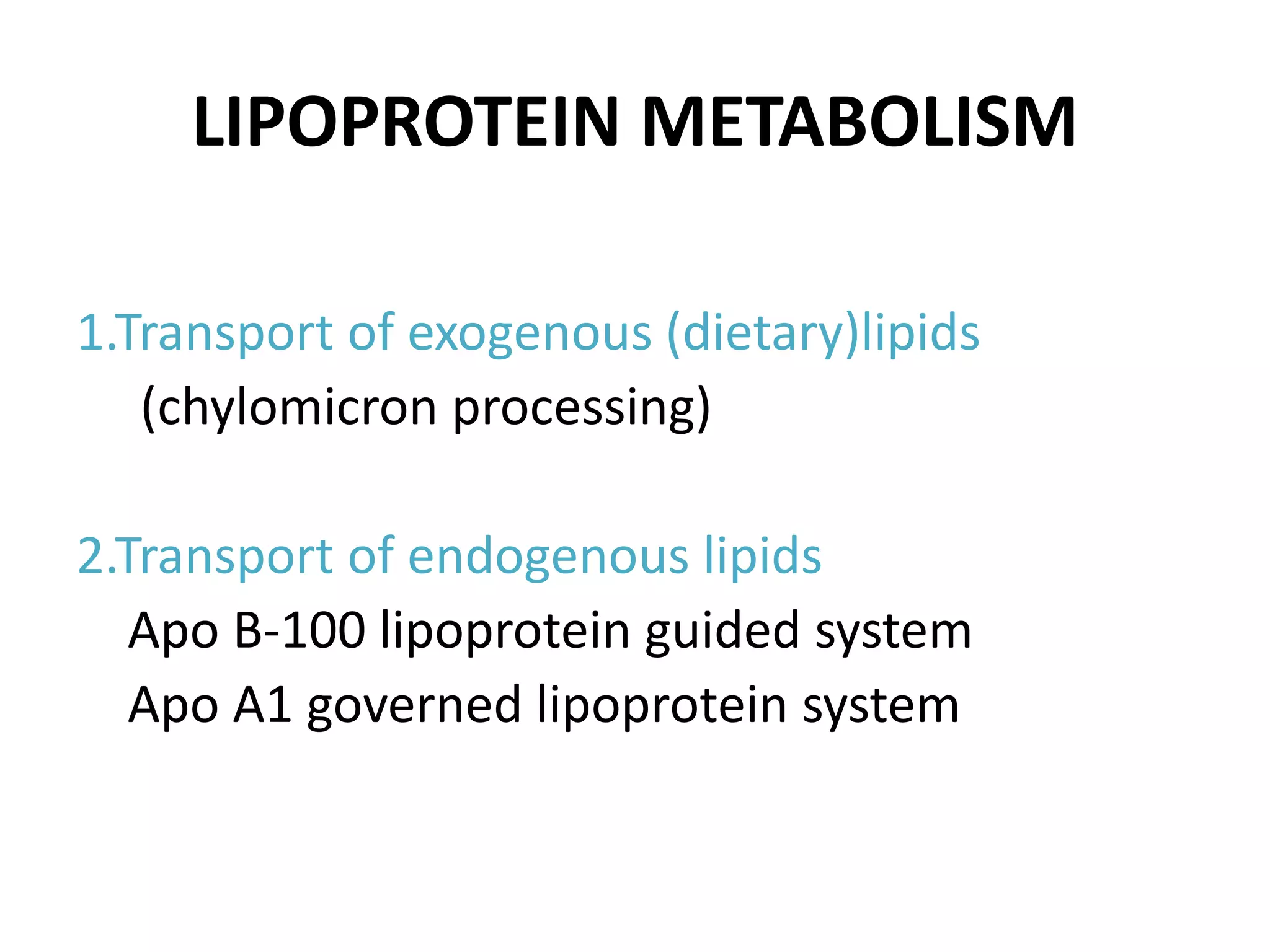 Lipoprotein metabolism, | PPTX