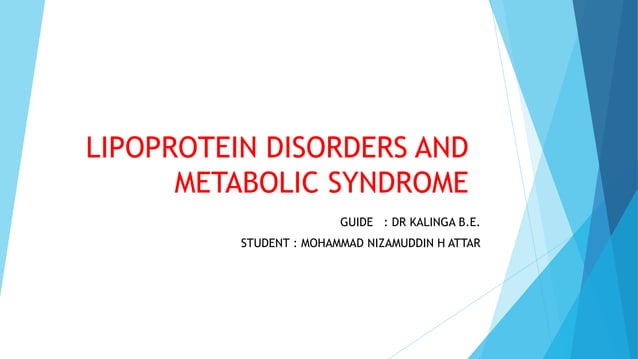 Lipoprotein disorders and metabolic syndrome | PPTX