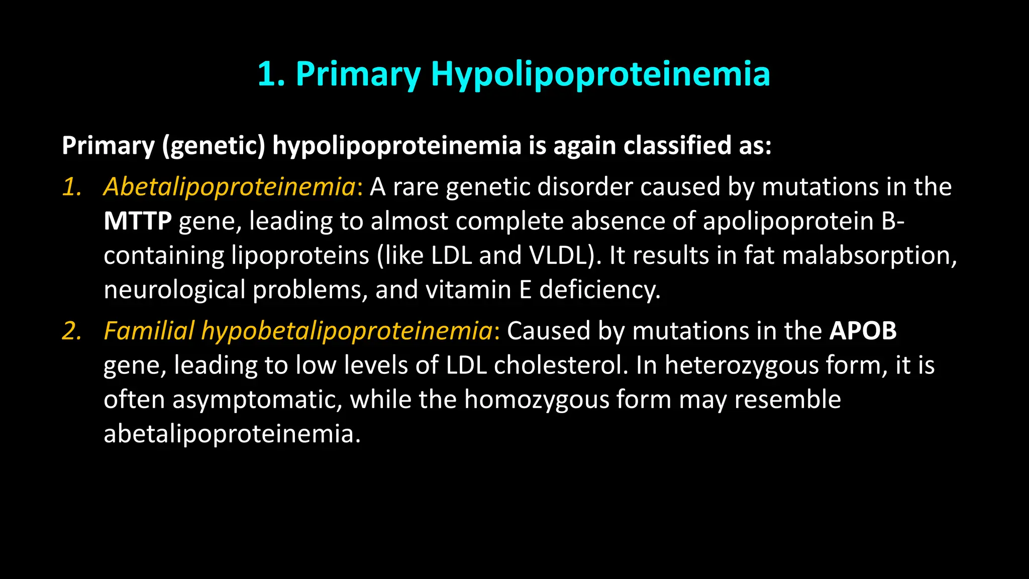 Lipoproteinemia / Types-Hyperlipoproteinemia and Hypolipoproteinemia / Clinical features | PPT