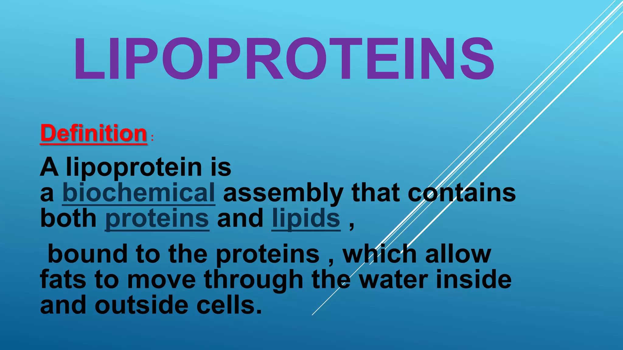 Lipoproteins | PPTX