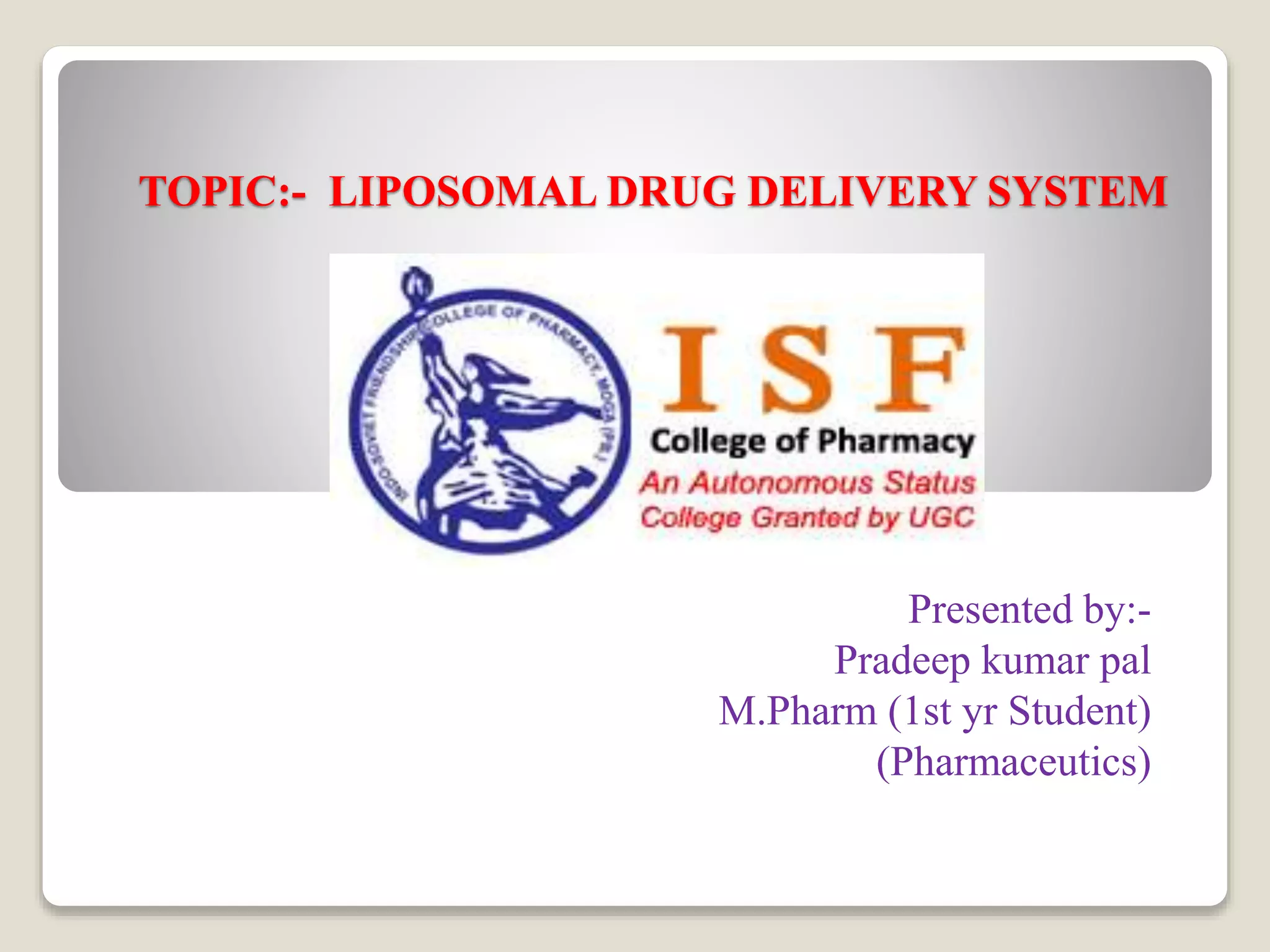 Liposomal drug delivery system | PPTX | Chemistry | Science