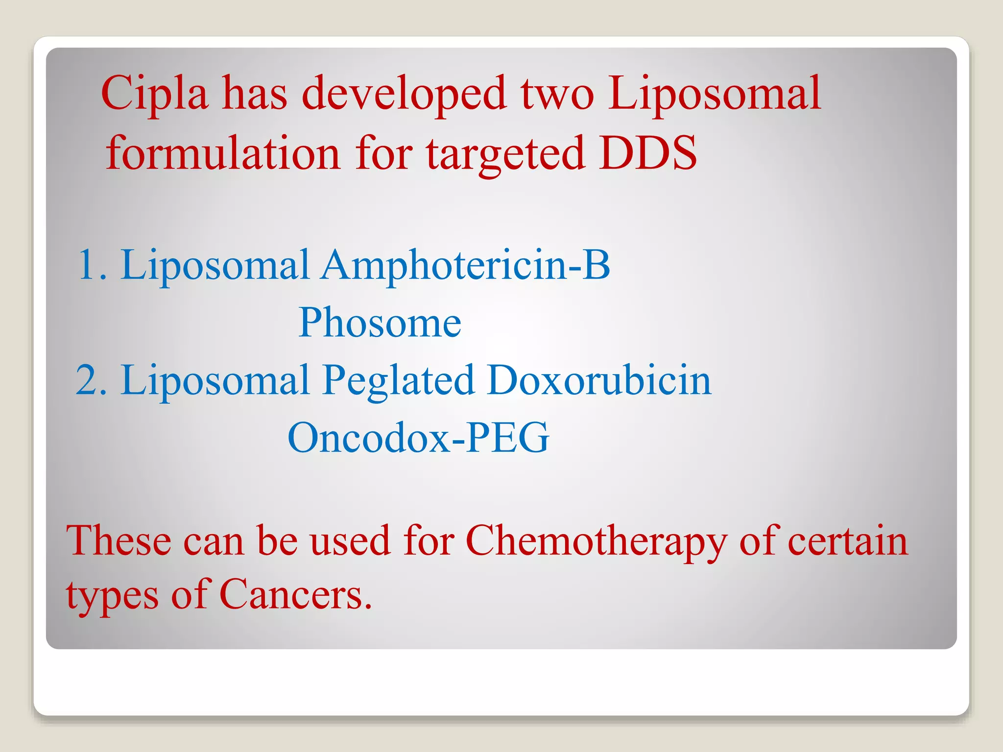 Liposomal drug delivery system | PPTX