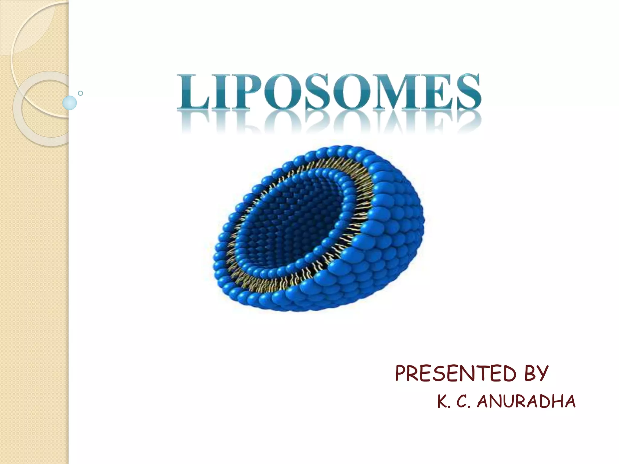 Liposomes | PPTX