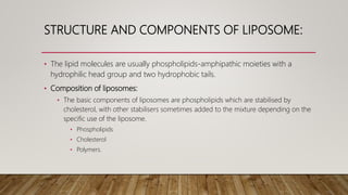 Liposomes- overview | PPTX
