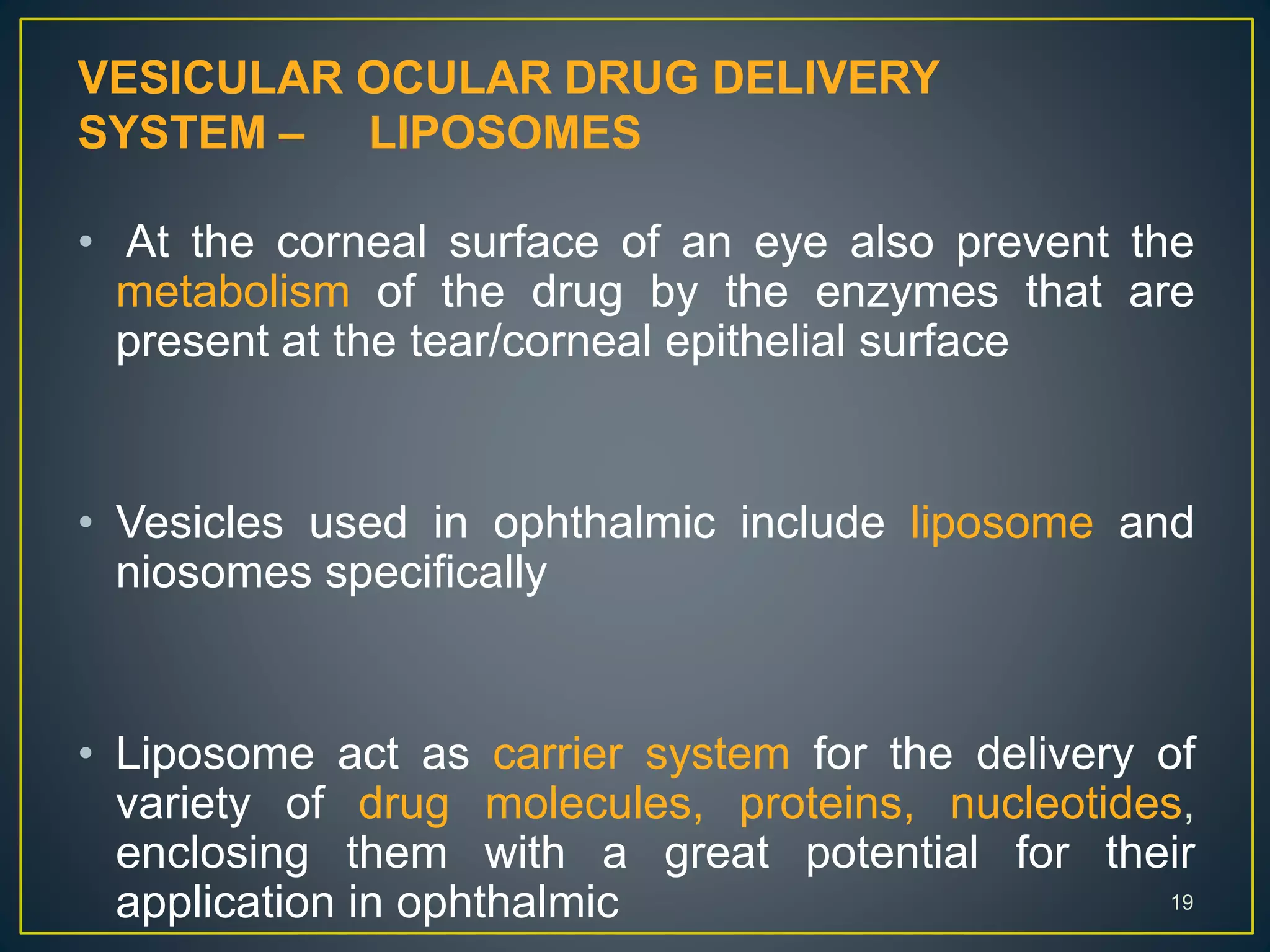 Liposome Drug Delivery For Ophthalmics | PPTX