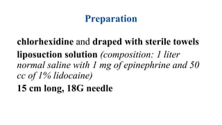 Liposuction used to treat deep vascular accesses for hemodialysis.pptx