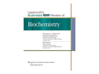 Lippincott Illustrated Q&A Review of Biochemistry.pptx