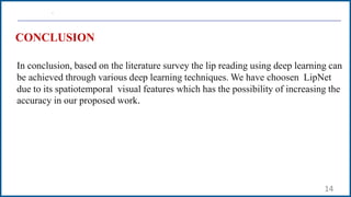 lip reading using deep learning presentation | PPTX