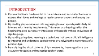 lip reading using deep learning presentation | PPTX
