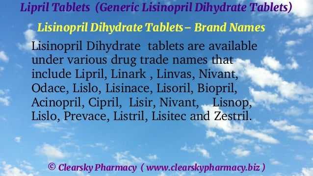 Lipril Tablets (Generic Lisinopril Dihydrate Tablets) | PDF