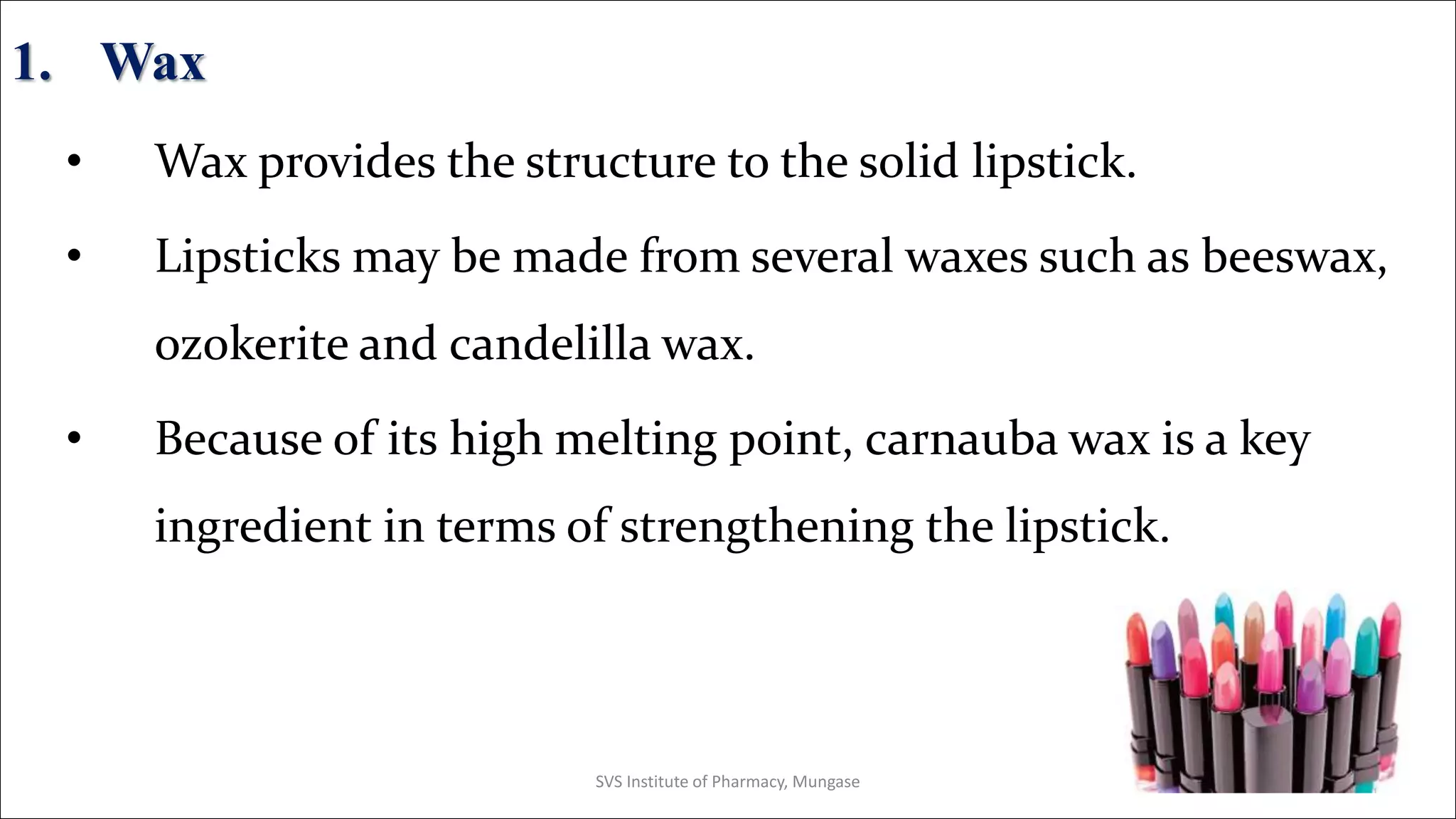 Formulation of Lipstick (B Pharm Sem V) | PPTX