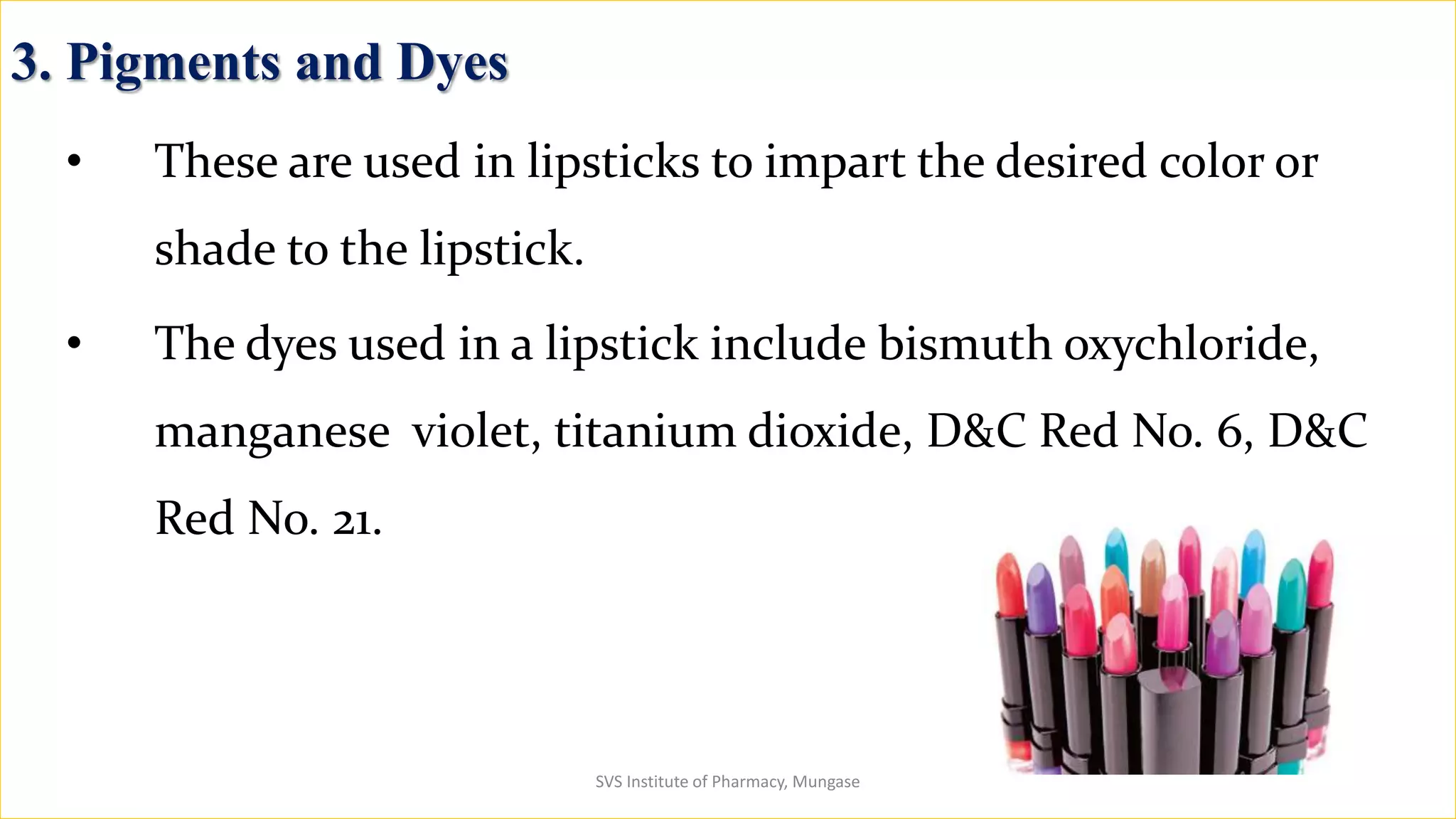 Formulation of Lipstick (B Pharm Sem V) | PPTX