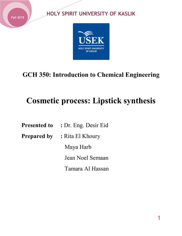 Cosmetic Process: Lipstick Synthesis | PDF | Makeup and Accessories ...