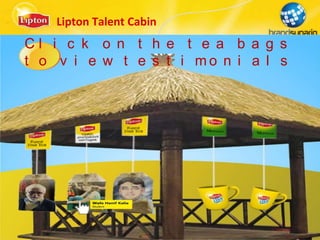 Lipton talent hunt brand profile proposal | PPT