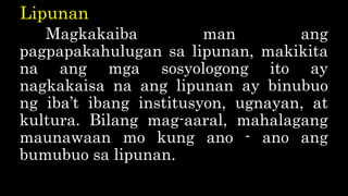 Lipunan | PPTX