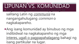 Edukasyon sa Pagpapakatao 9 Unang Markahan - Ang LIPUNAN at Kabutihang ...