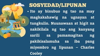 LIPUNAN AT KULTURA (SOSYEDAD AT PANITIKAN) | PDF