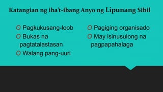 LIPUNANG SIBIL.pptxsd dsds ds dfe e e d w e | PPTX