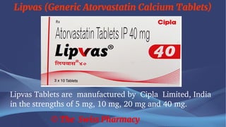Lipvas (Generic Atorvastatin Calcium Tablets) | PDF | Heart and ...