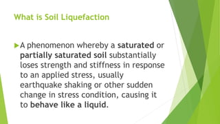 Liquefaction (Mechanism, Effects, Mitigation) | PPTX