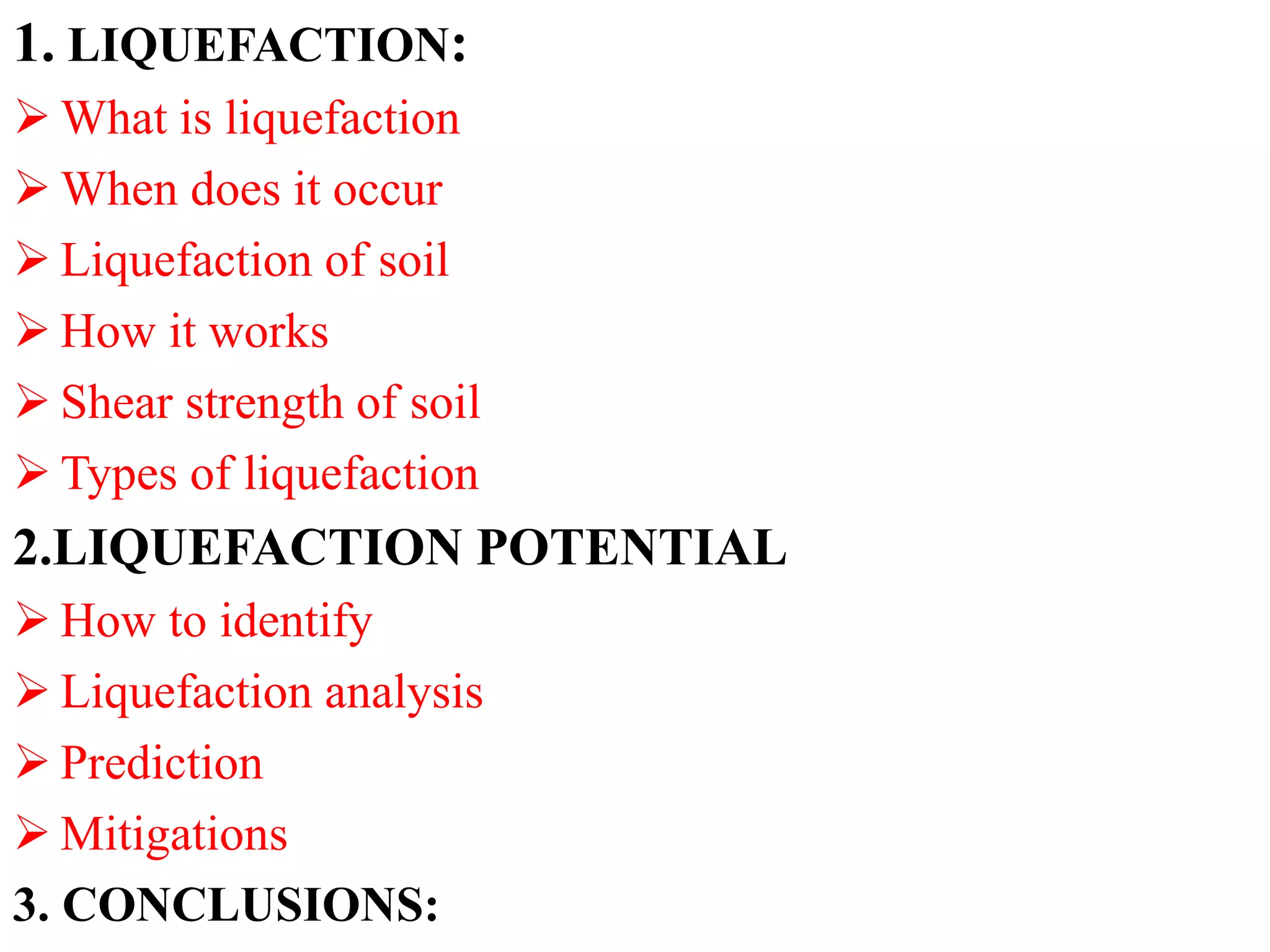 Liquefaction and liquefaction potential | PPTX
