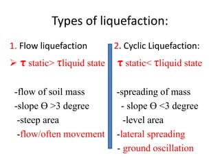 Liquefaction and liquefaction potential | PPTX