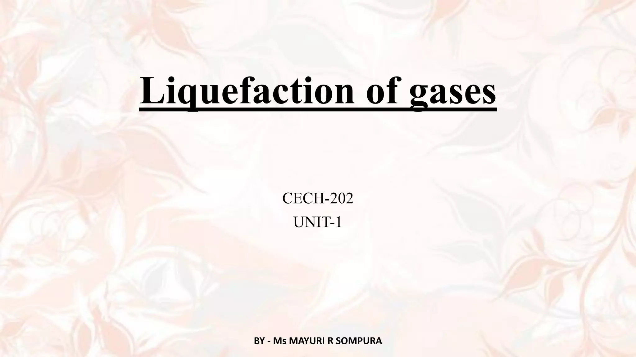 Liquefaction of gases - B.Sc semester-2 | PDF