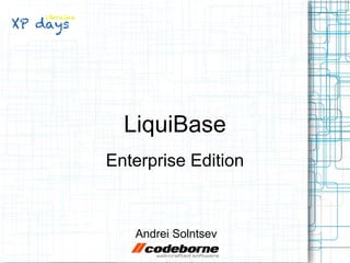 Liquibase: Enterprise Edition | PPT