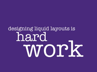 Liquid layouts with CSS | PDF | Web Design and HTML | Internet