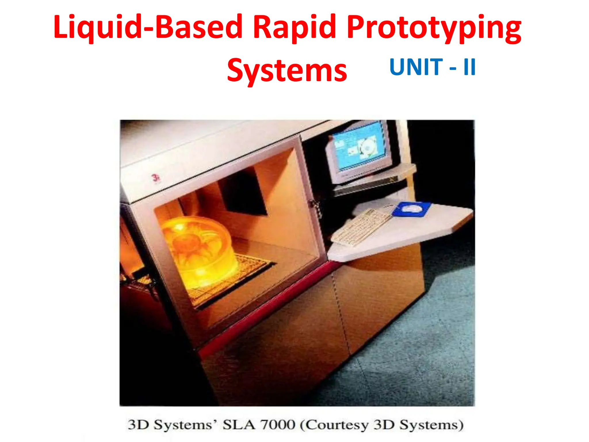 Liquid-Based Rapid Prototyping Systems.pptx