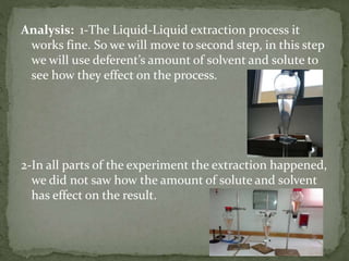 Liquid liquid extraction | PPTX | Chemistry | Science